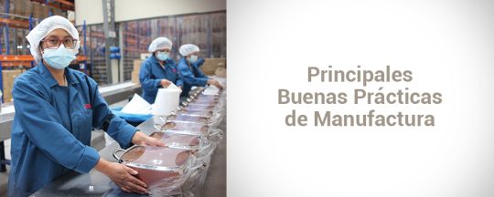 Principales Buenas Prácticas de Manufactura (BPM). - Yobel SCM Panamá